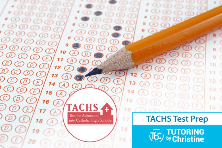 TACHS Test Prep – Tutoring By Christine
