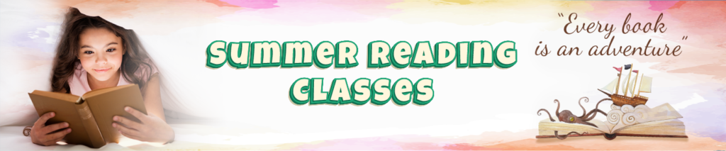 Summer Reading Classes – Tutoring By Christine